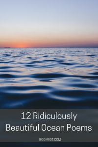 11 Ridiculously Beautiful Ocean Poems | Book Riot
