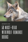 50 Must-Read Werewolf Romance Books | Book Riot