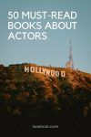 50 Must-Read Books about Actors, the Acting Life, Showbiz, and More