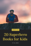 20 Superhero Books For Kids of All Ages | Book Riot
