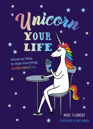 Unicorn Self-Help Books To Help You Find The Sparkle In Your Life