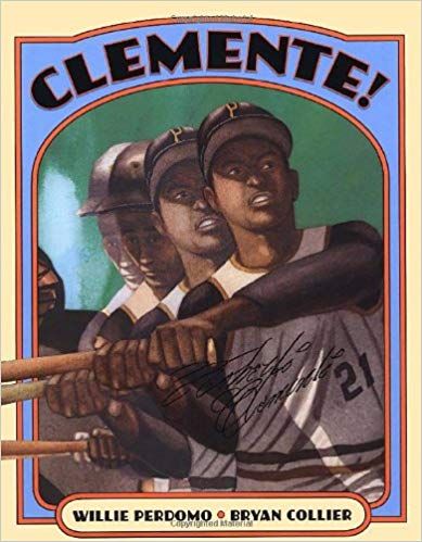 7 Books About Baseball Legend Roberto Clemente for Children and Adults