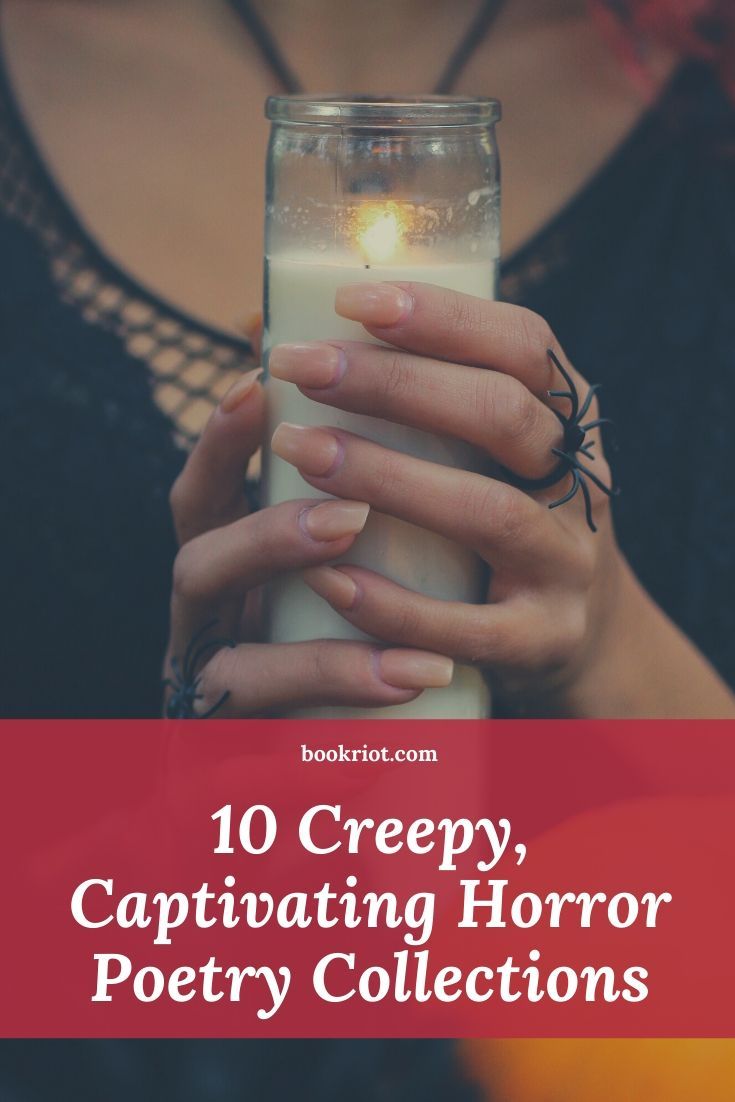 10 Creepy, Captivating Horror Poetry Collections | Book Riot