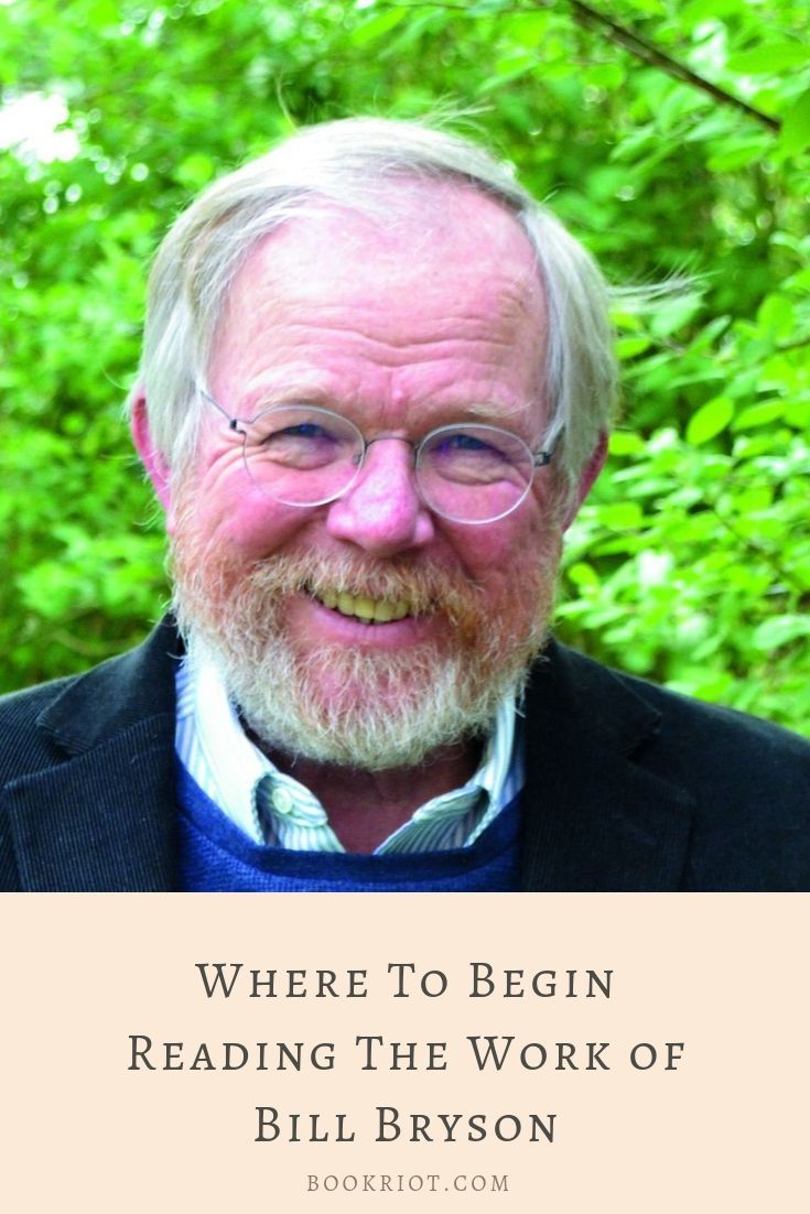 Reading Pathways: Bill Bryson Books on Travel, History, and More