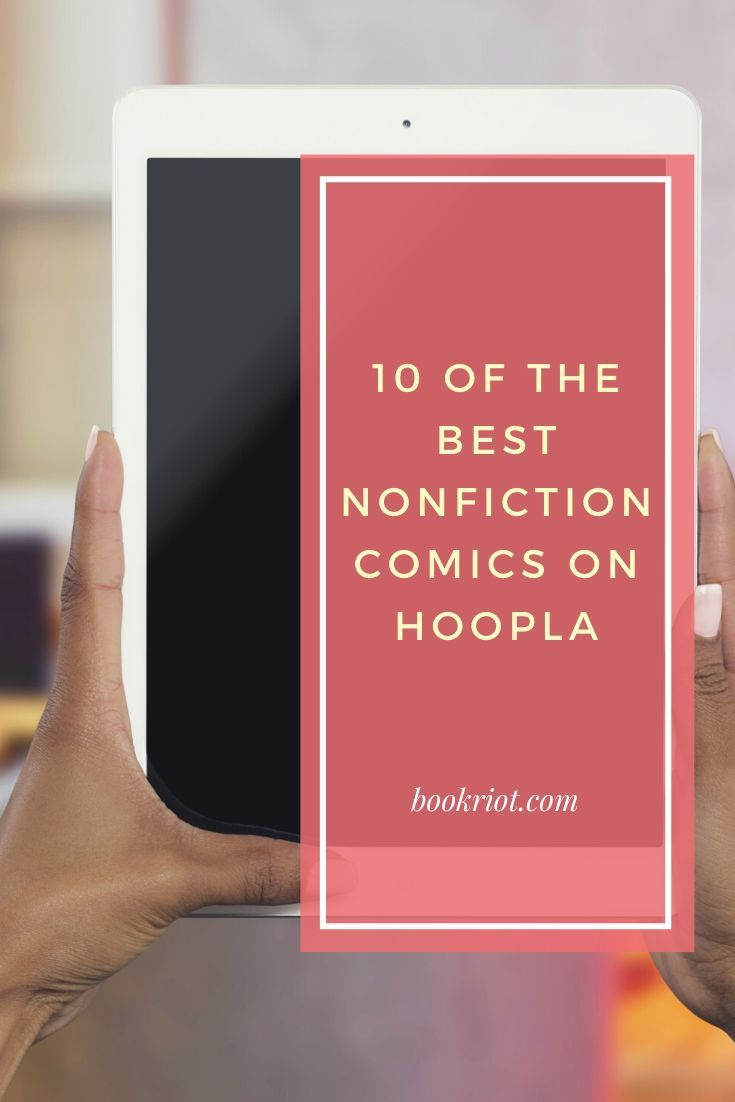 10 of the Best Nonfiction Comics on Hoopla | Book Riot