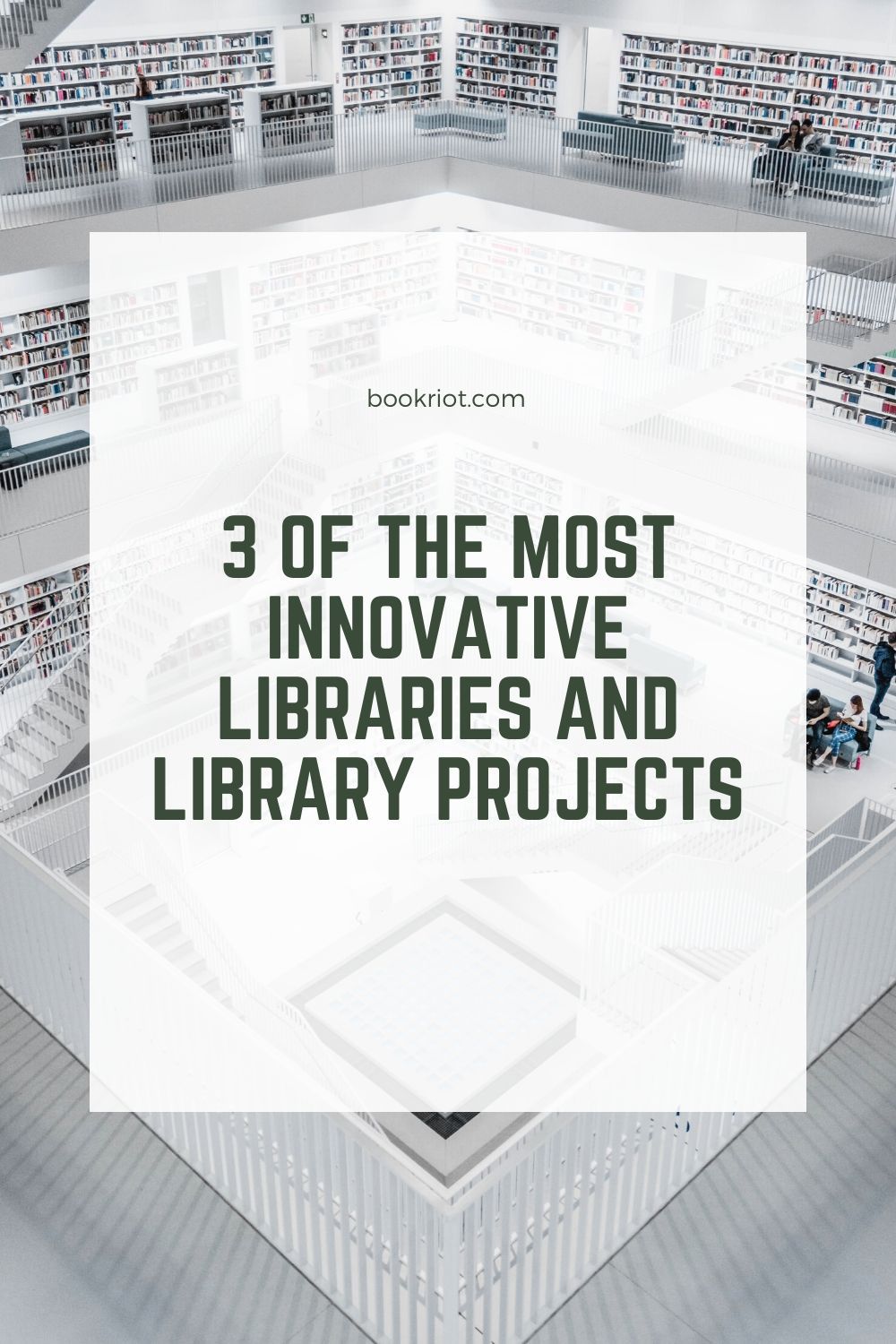 3 Of The Most Innovative Libraries And Library Project Book Riot