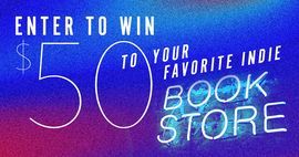 Enter to Win $50 to Your Favorite Independent Bookstore! - BOOK RIOT