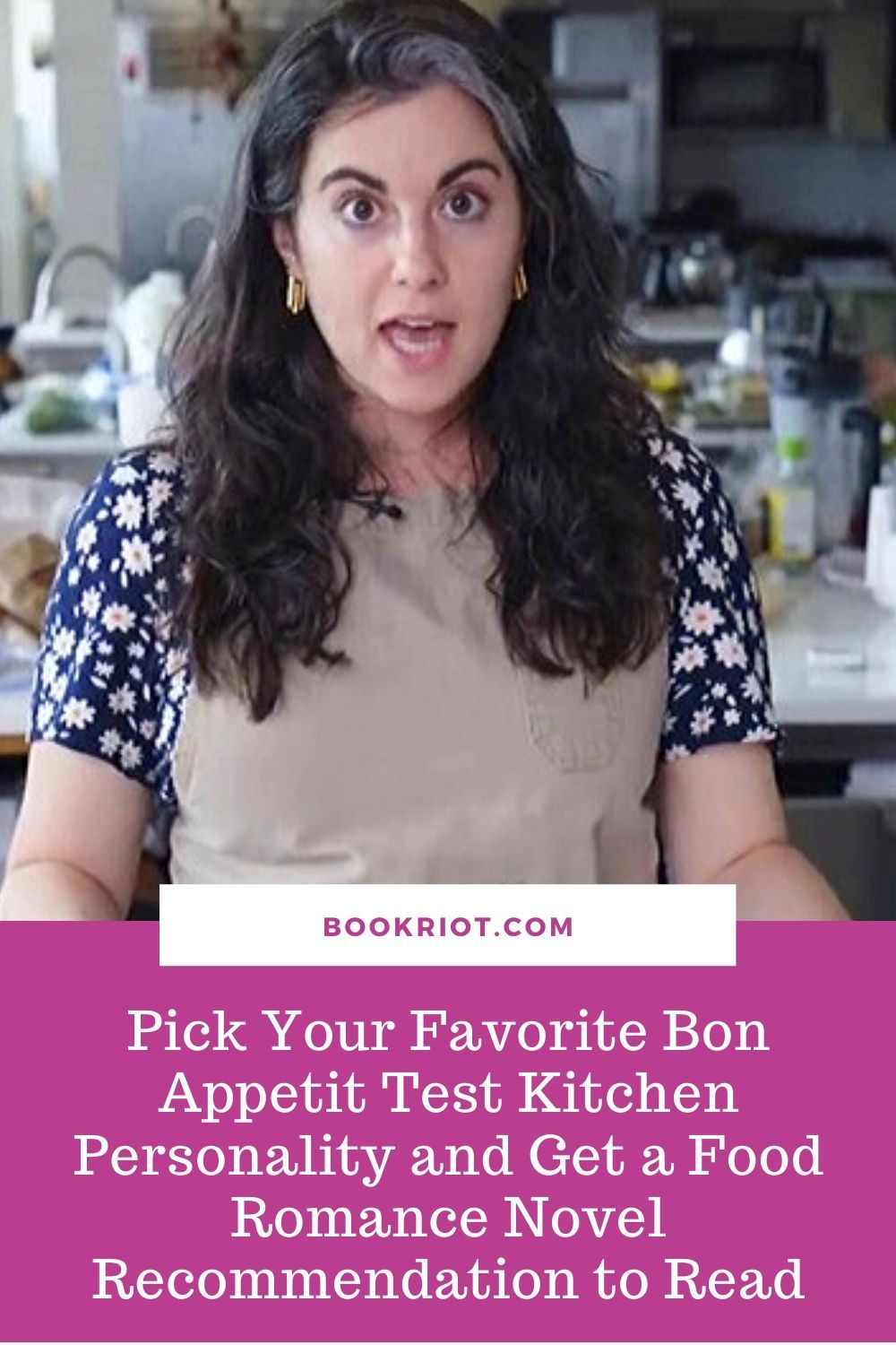 Bon Appétit Test Kitchen Personalities Matched With Food Romance Novels