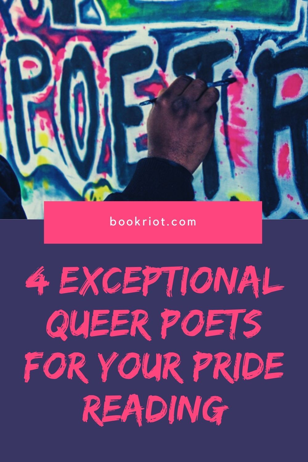 4 Exceptional Queer Poets for Your Pride Reading | Book Riot