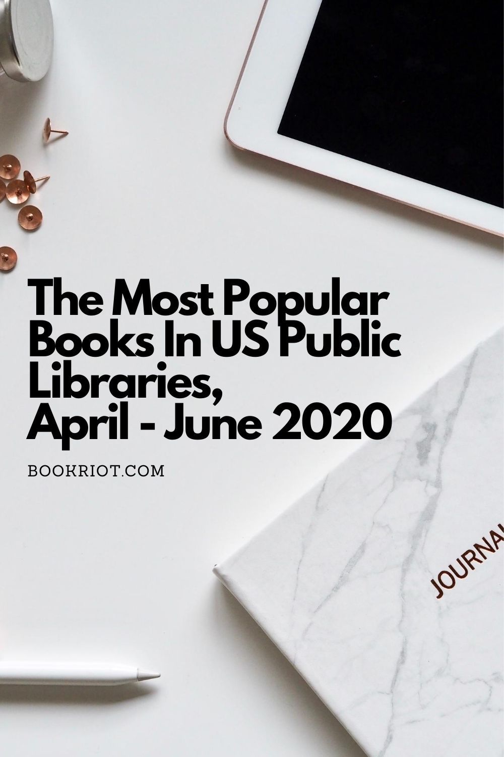 The Most Popular Under-The-Radar Books in Libraries: Quarantine 2020 ...