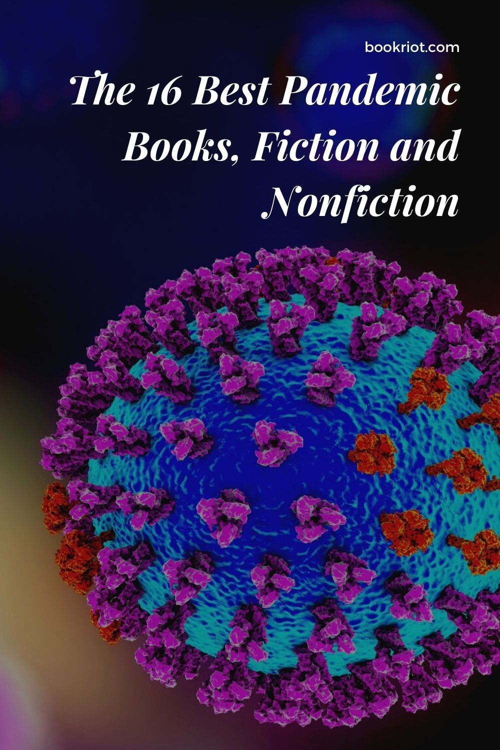 The 16 Best Pandemic Books, Fiction And Nonfiction | Book Riot