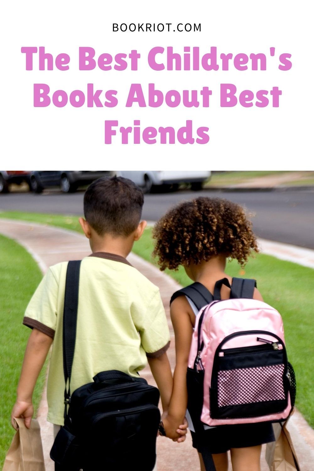 8 of the Best Children's Books About Best Friends | Book Riot