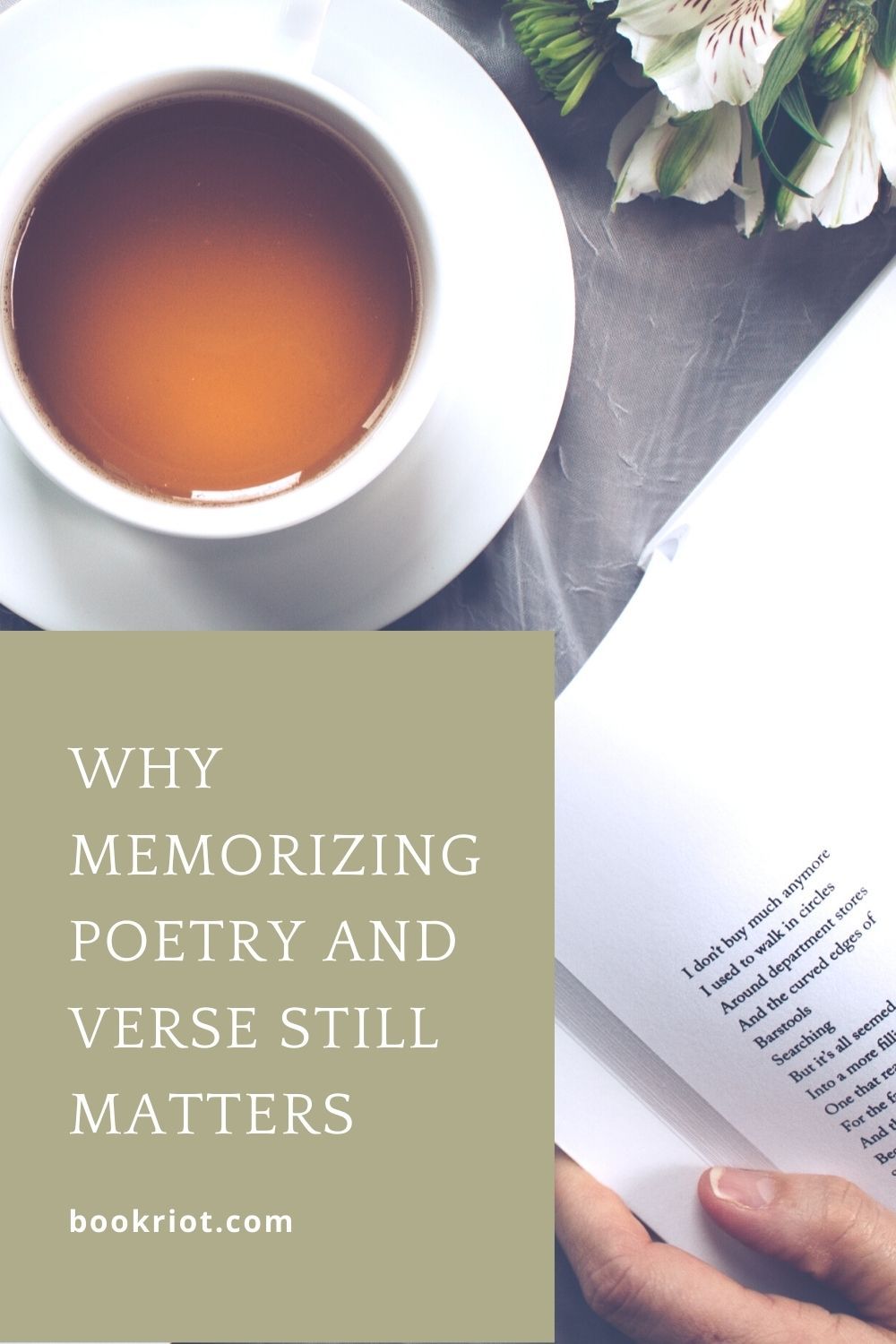 Memorizing Poetry: Why Verse and Prose Are Still Valid