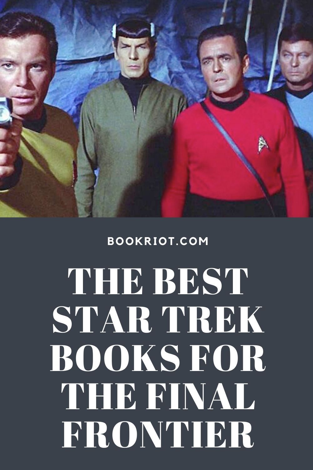 The Best Star Trek Books for the Final Frontier | Book Riot