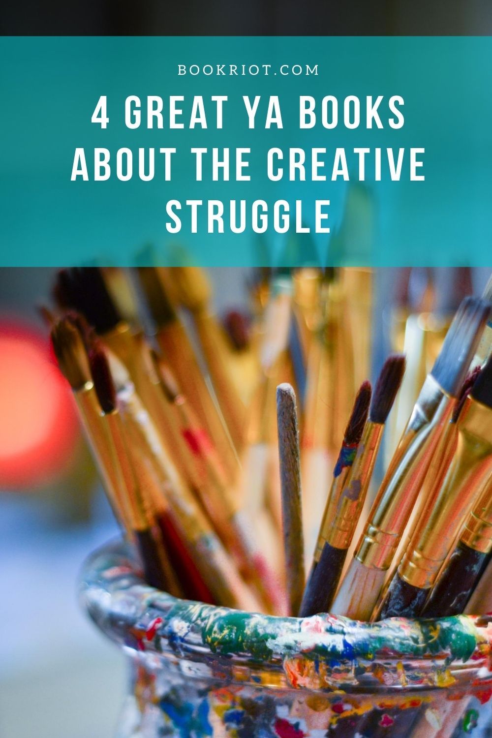4 of the Best YA Books about the Creative Struggle