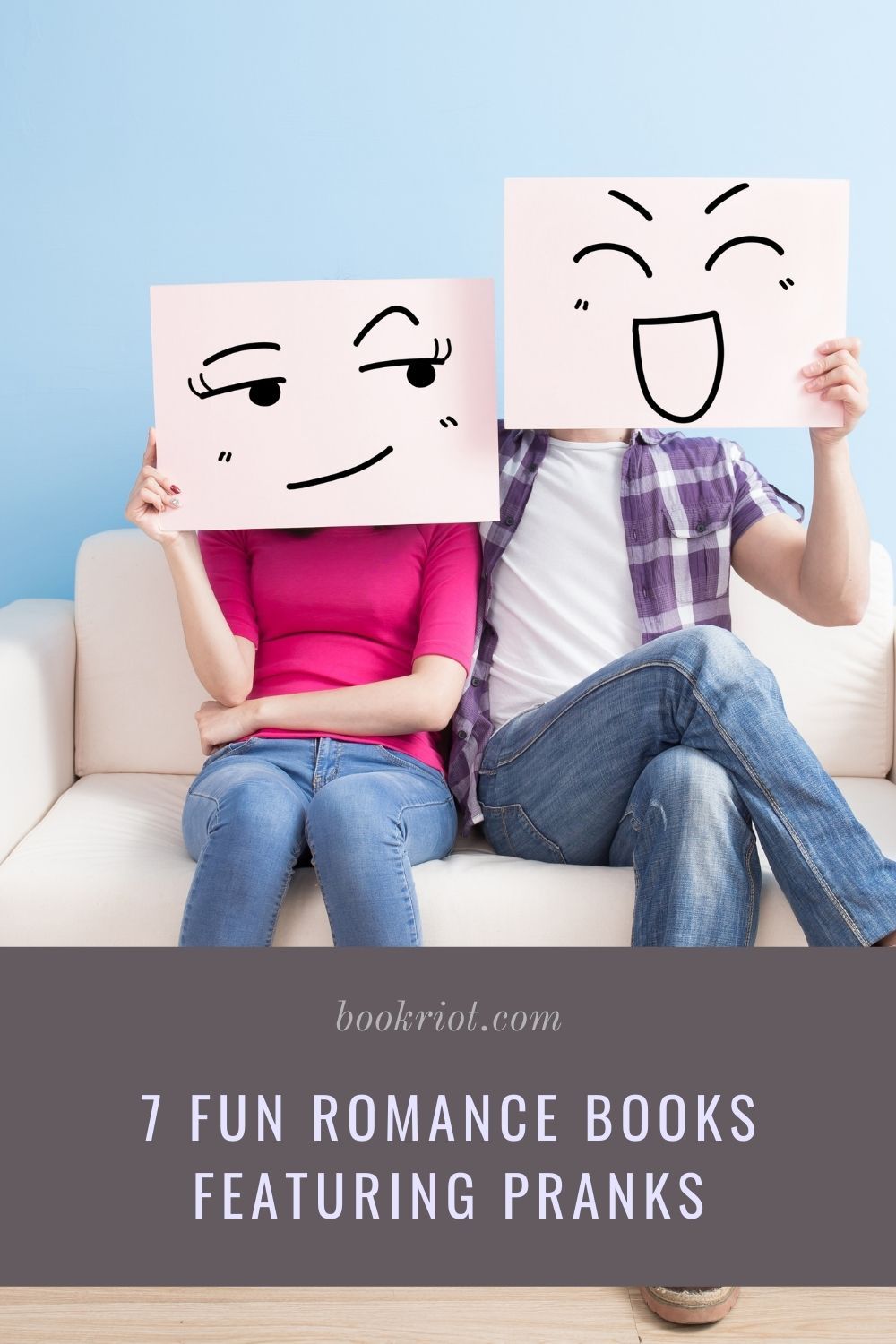 Prank Your Significant Other In 7 Fun Romance Books