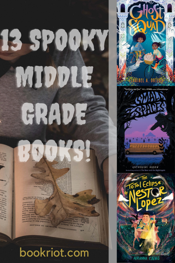 13 Spooky Middle-Grade Books for the Haunting Season