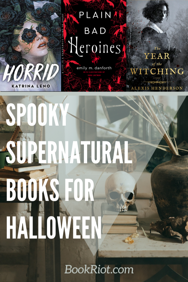 10 of the Best Supernatural Books For Halloween | Book Riot