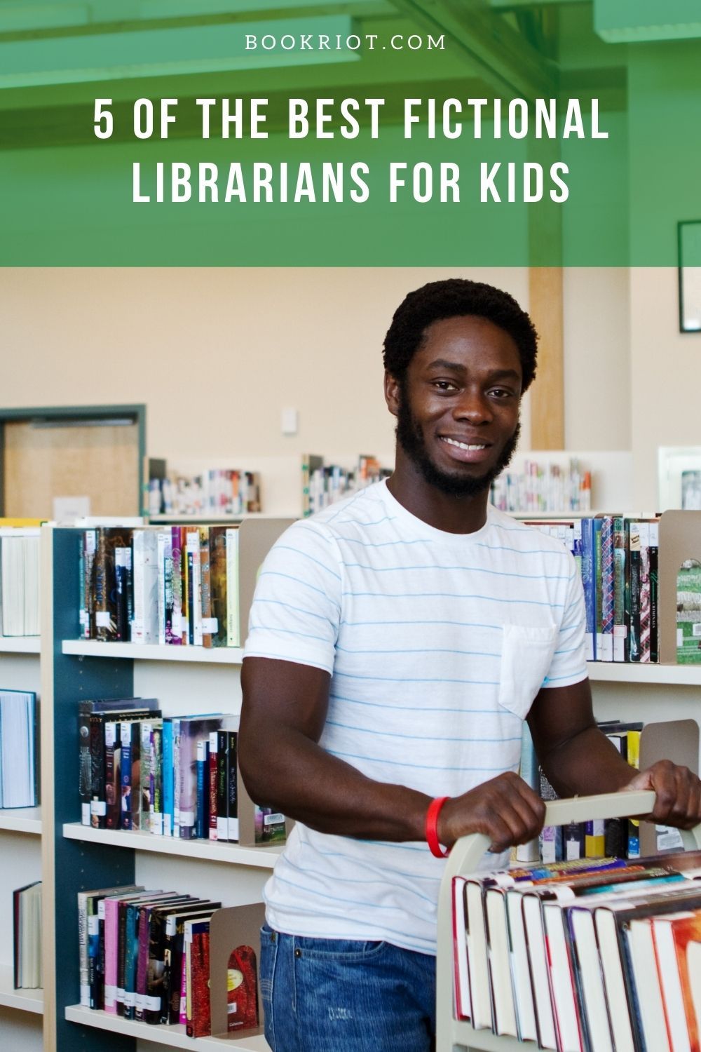 5 of the Best Fictional Librarians for Kids and Every Reader