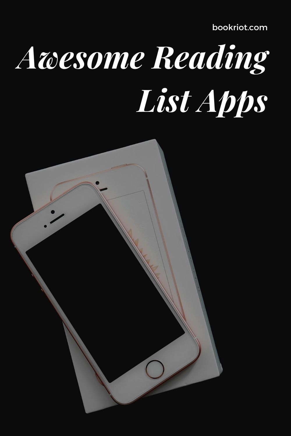 Manage Your 2021 TBR With These Reading List Apps | Book Riot