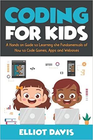 12 Coding Books for Kids Who Love Computers | Book Riot