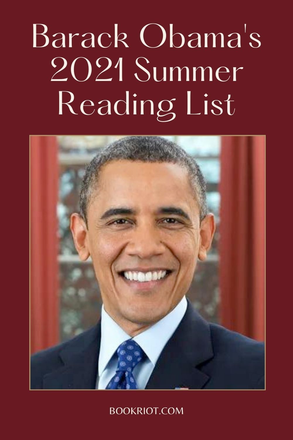 Barack Obama s Summer Reading List