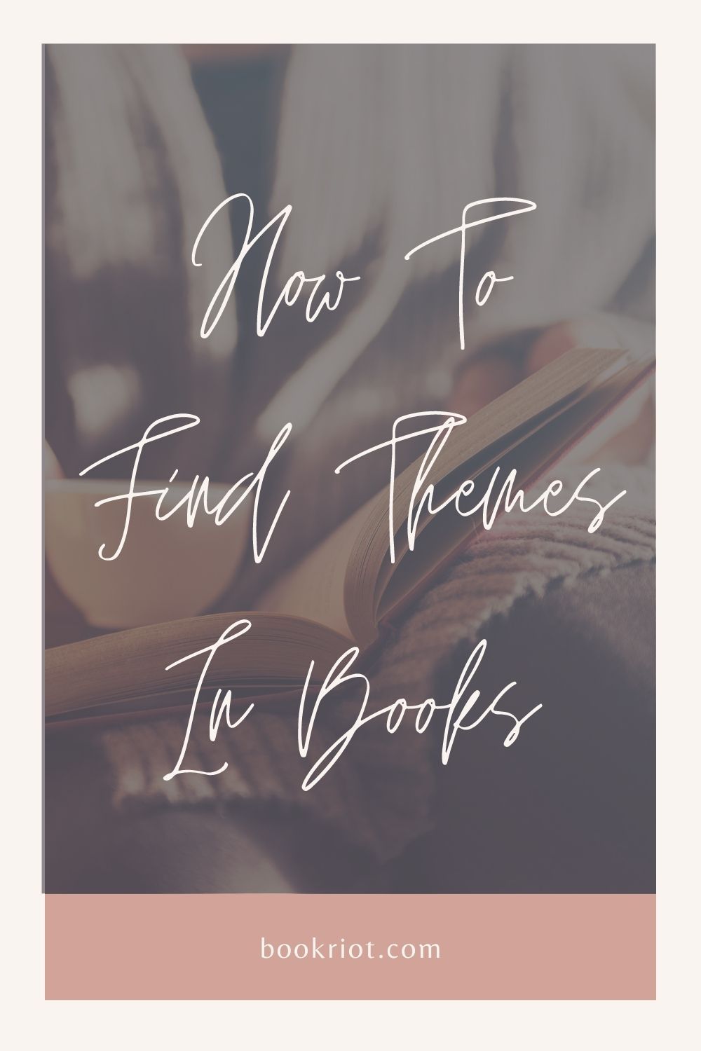 How To Find Themes In Books