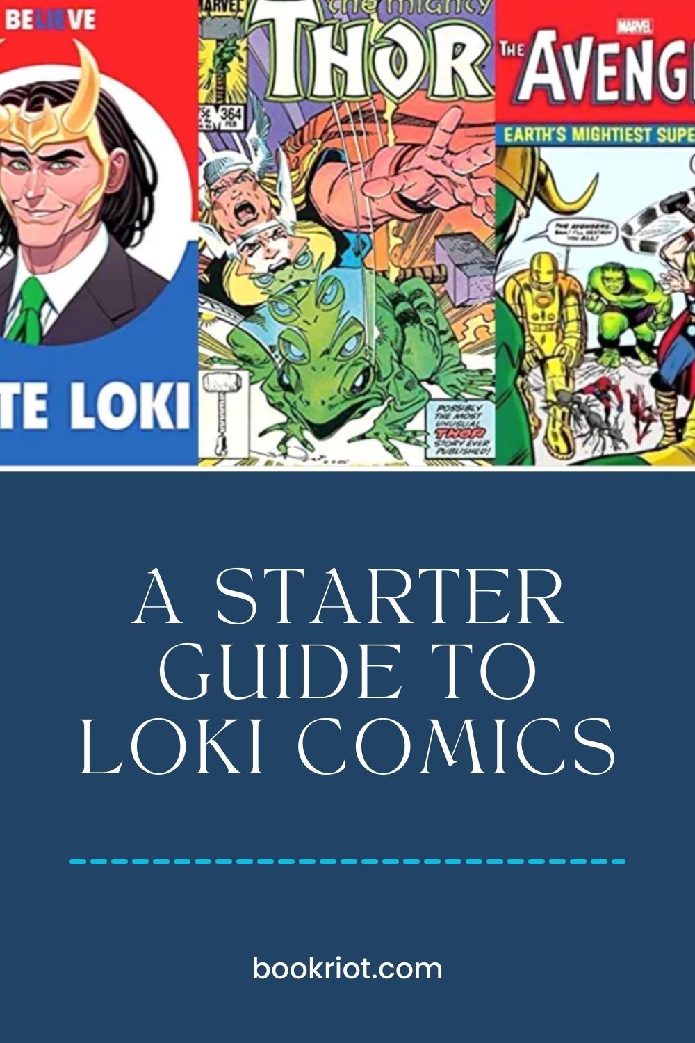 A Starter Guide to the Loki Comics If You Loved The Show | Book Riot