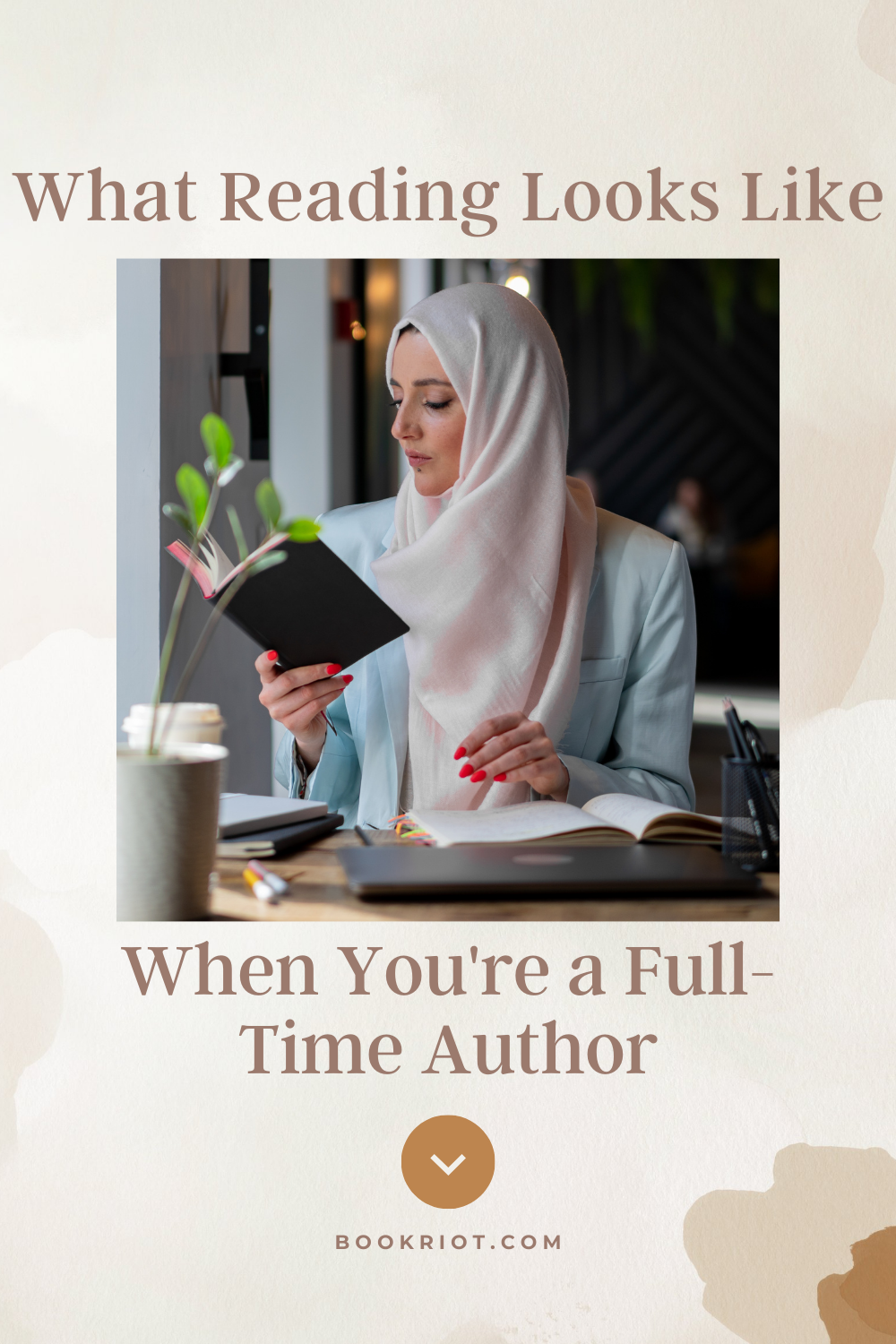 What Reading Looks Like When You're a Full-Time Author