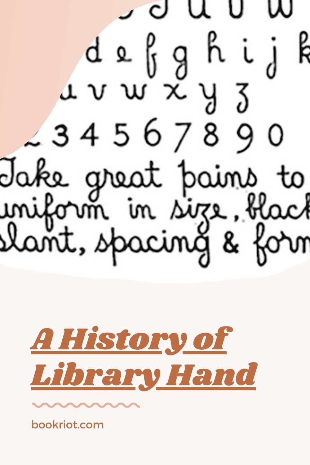 A History of Library Hand