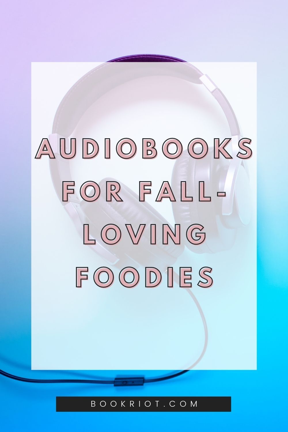 8 Audiobooks for Fall-loving Foodies
