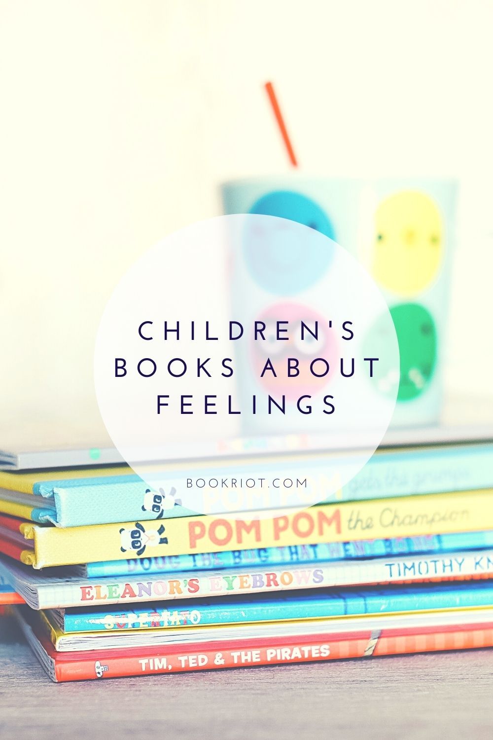 8 Children's Books About Feelings
