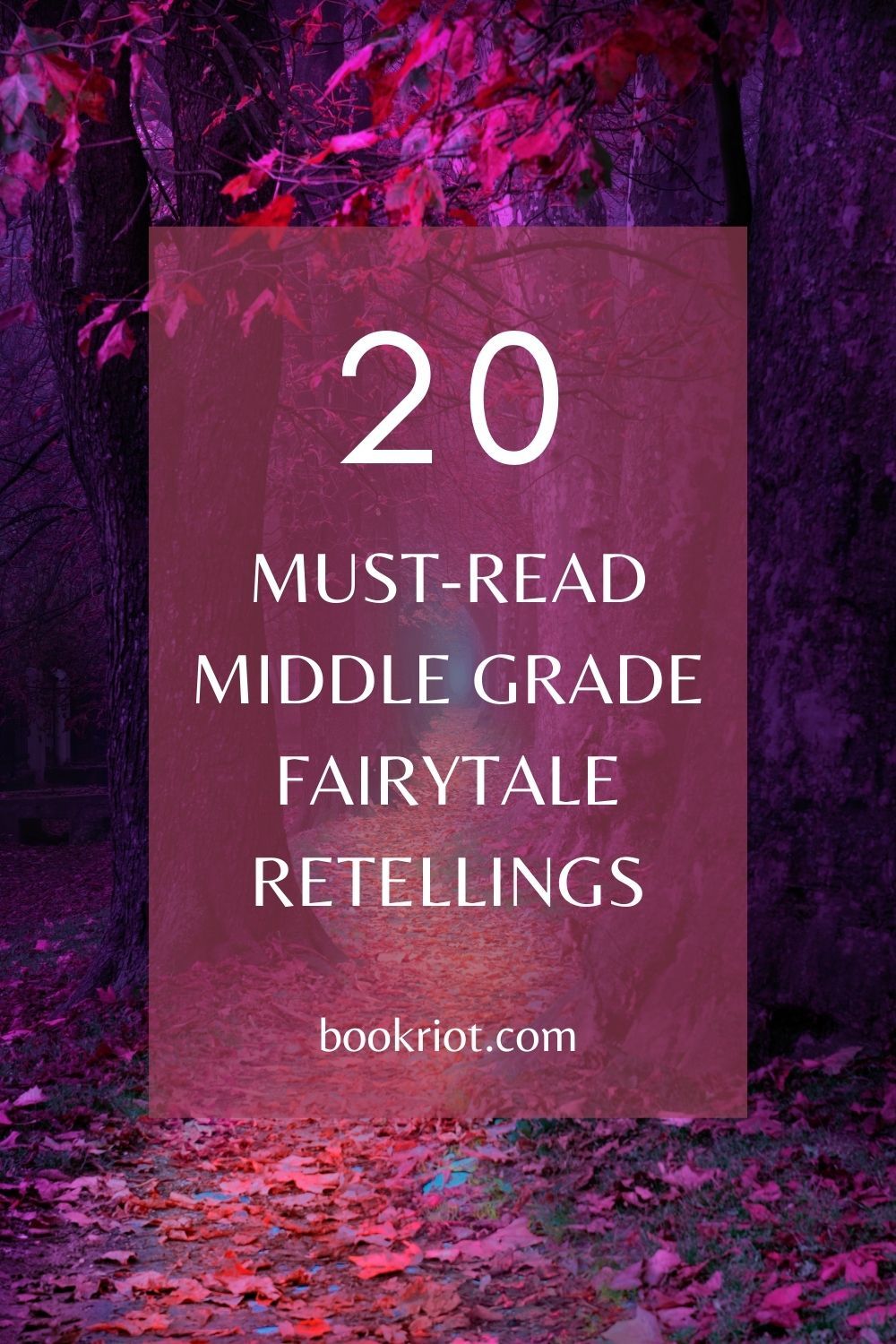 20 Must-Read Middle Grade Fairytale Retellings