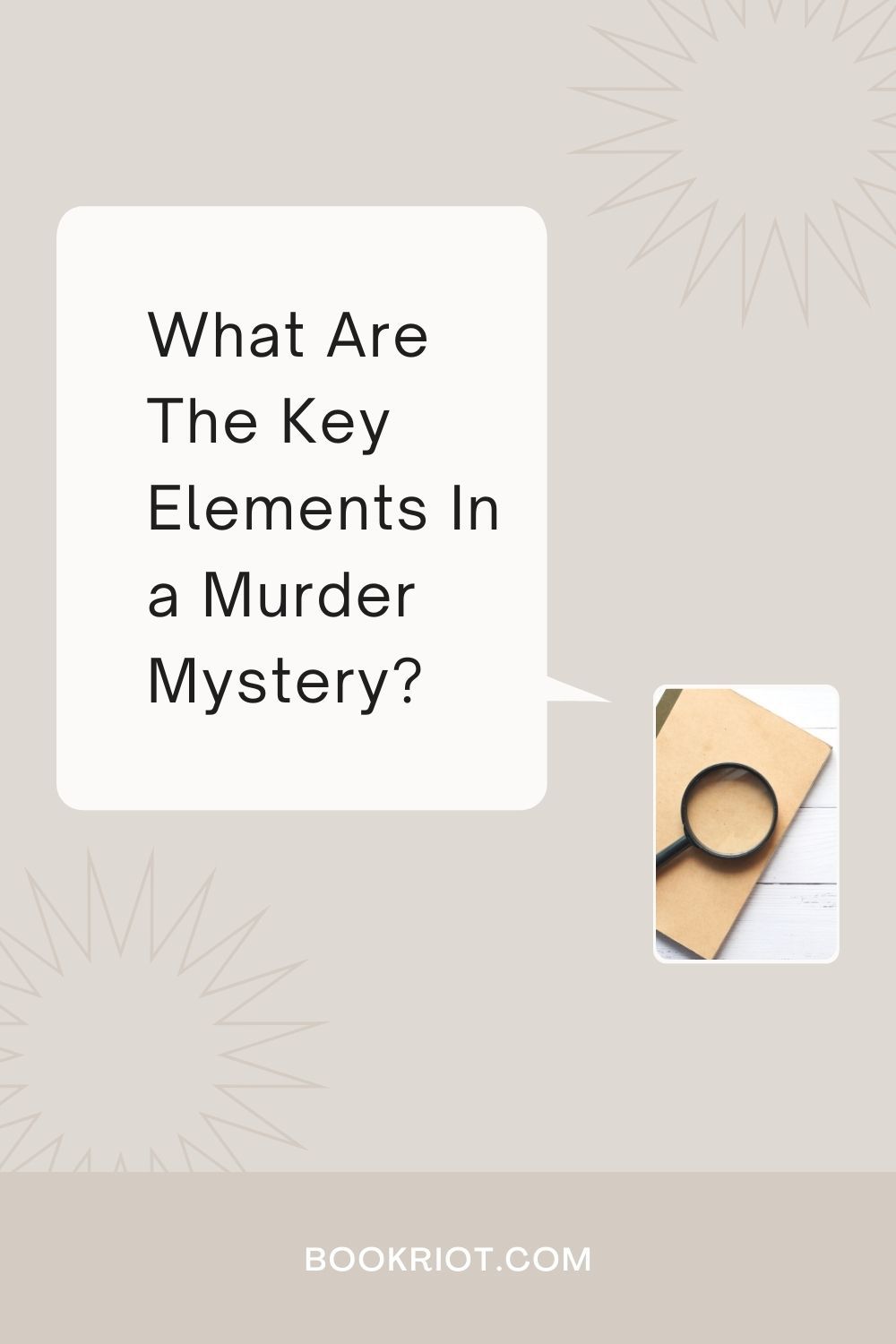 What Are the Key Elements of a Murder Mystery?