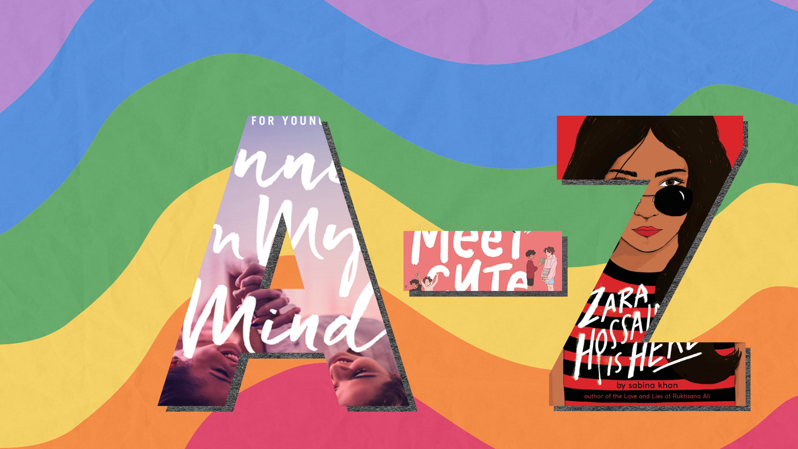 A-Z Queer YA Recommendations for Pride | Book Riot